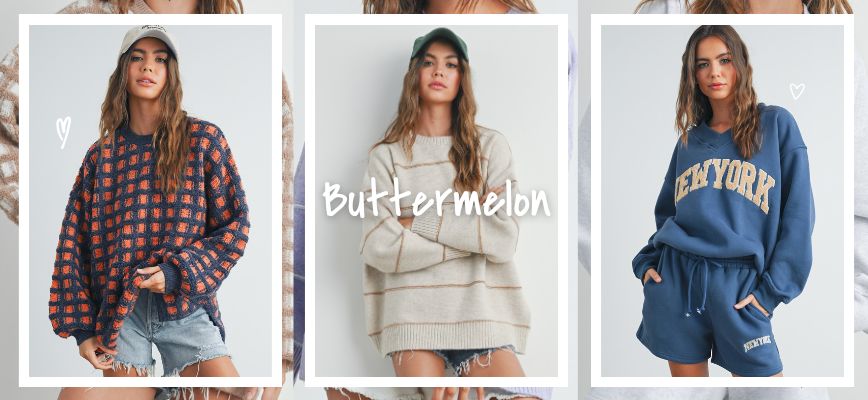 BUTTERMELON Wholesale Products - FashionGo