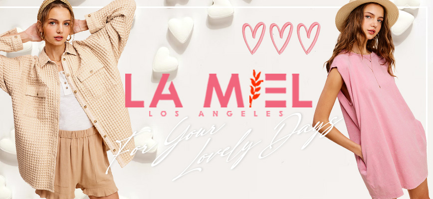 La Miel Wholesale Products - FashionGo