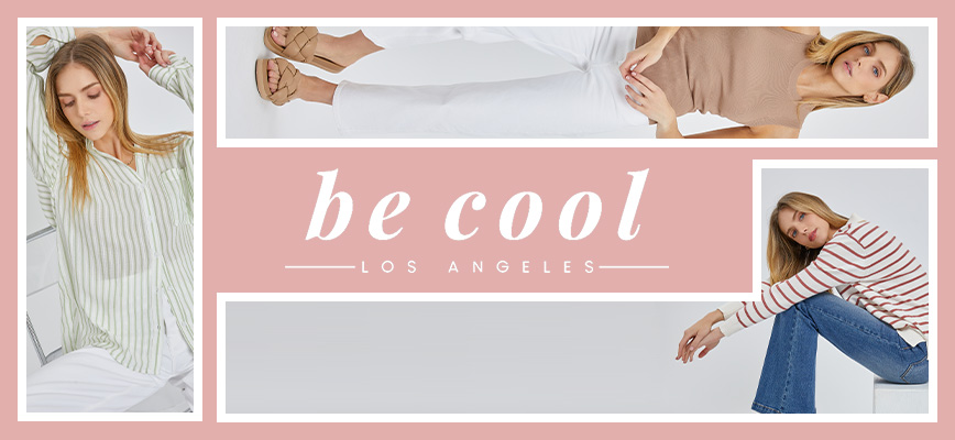 Be Cool Wholesale Products 10% Off - FashionGo